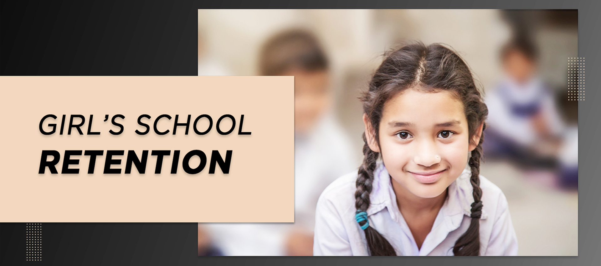 Girl School Retention & Skill Training Programme - CSR India