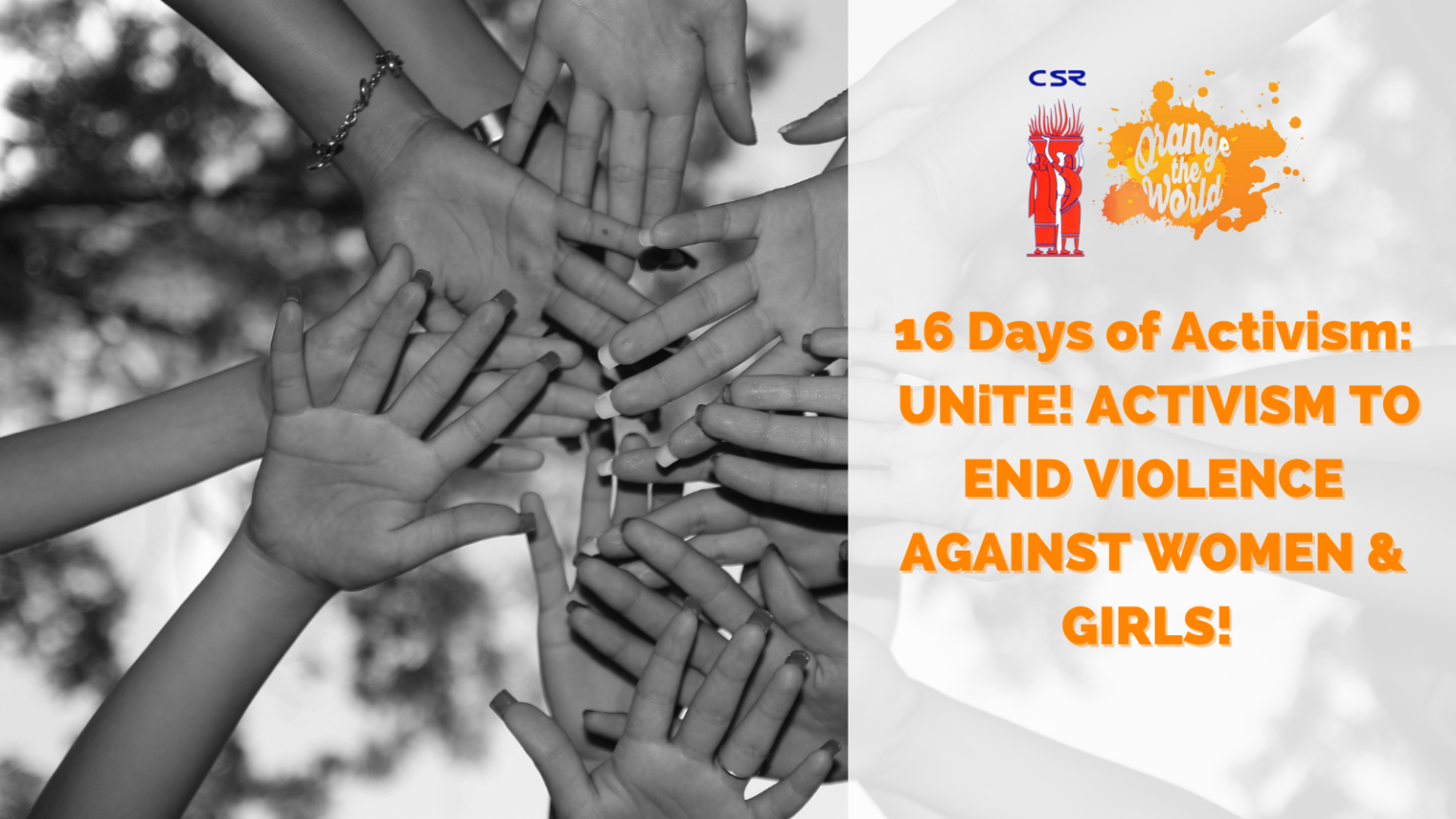 16 Day’s of Activism- 2022 - CSR India